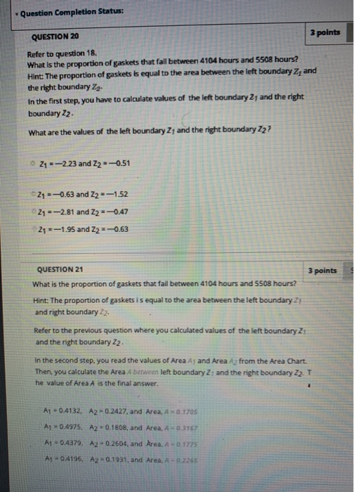 Solved QUESTION 18 3 points The gaskets produced by a | Chegg.com