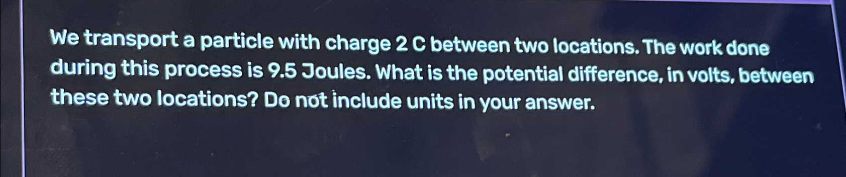 Solved We transport a particle with charge 2C ﻿between two | Chegg.com