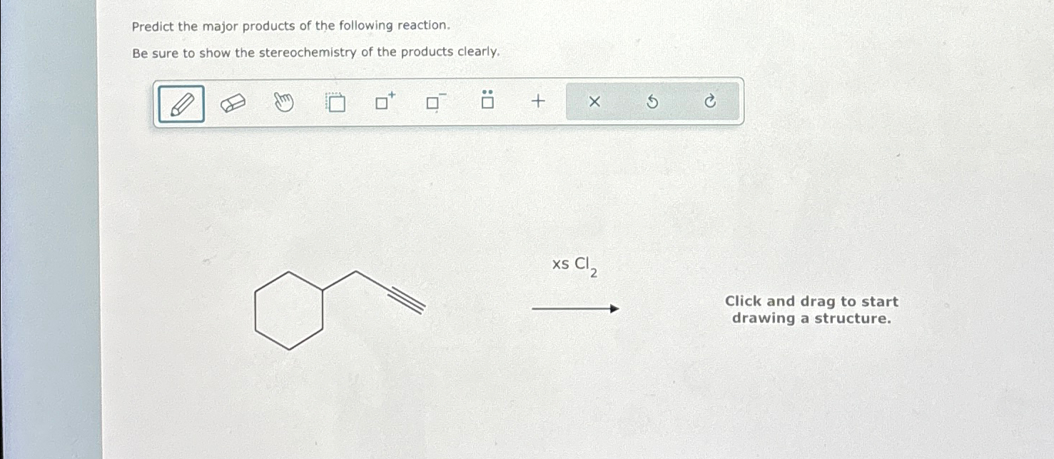 Solved Predict the major products of the following | Chegg.com