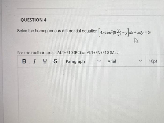 Solved QUESTION 4 Solve the homogeneous differential | Chegg.com
