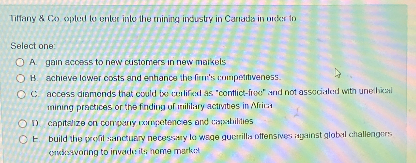 Solved Tiffany & Co. ﻿opted to enter into the mining | Chegg.com