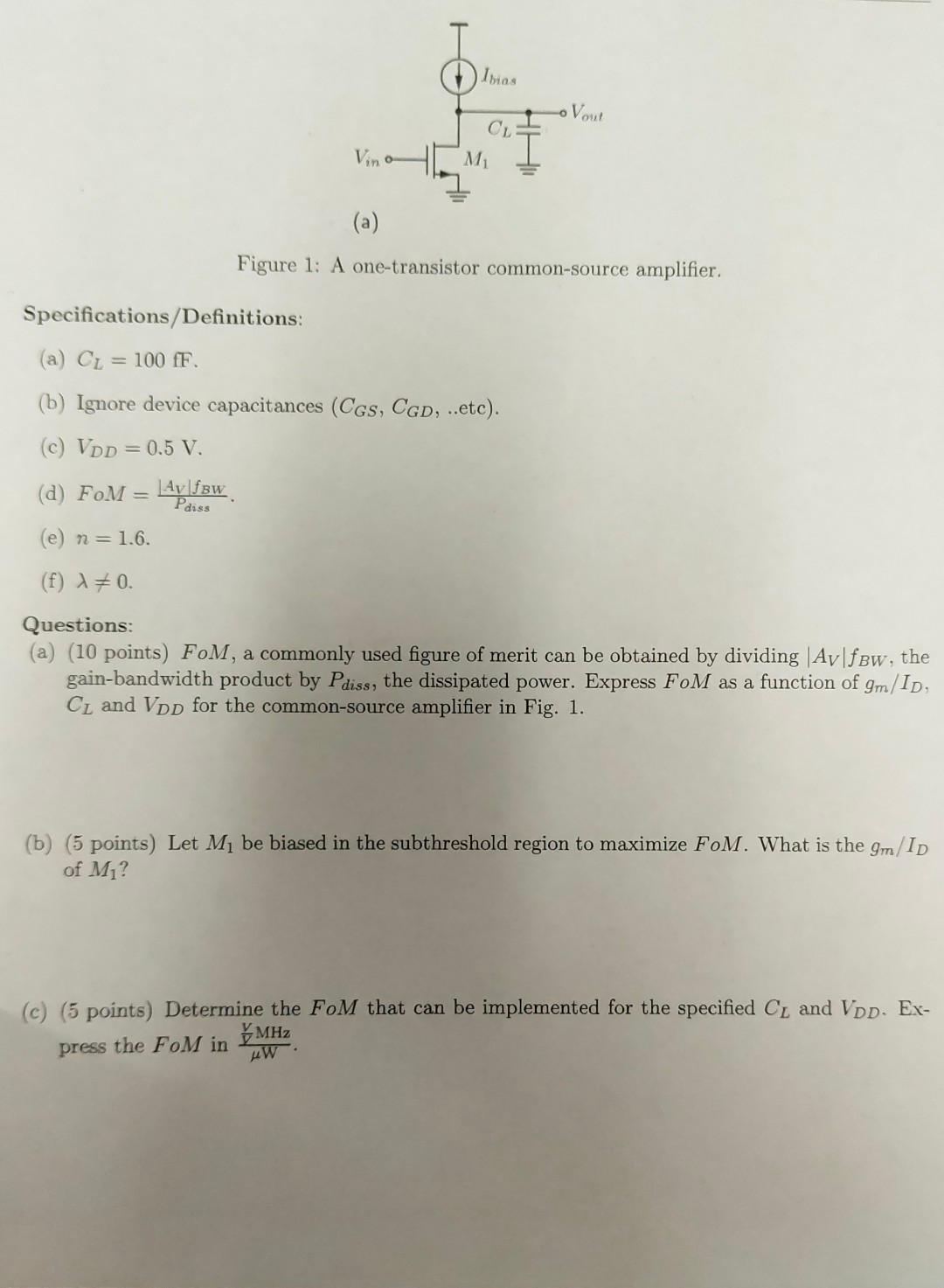 Figure 1: A one-transistor common-source amplifier. | Chegg.com