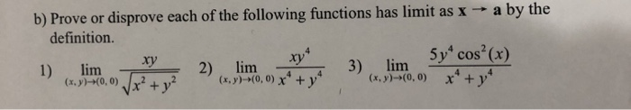 Solved b) Prove or disprove each of the following functions | Chegg.com