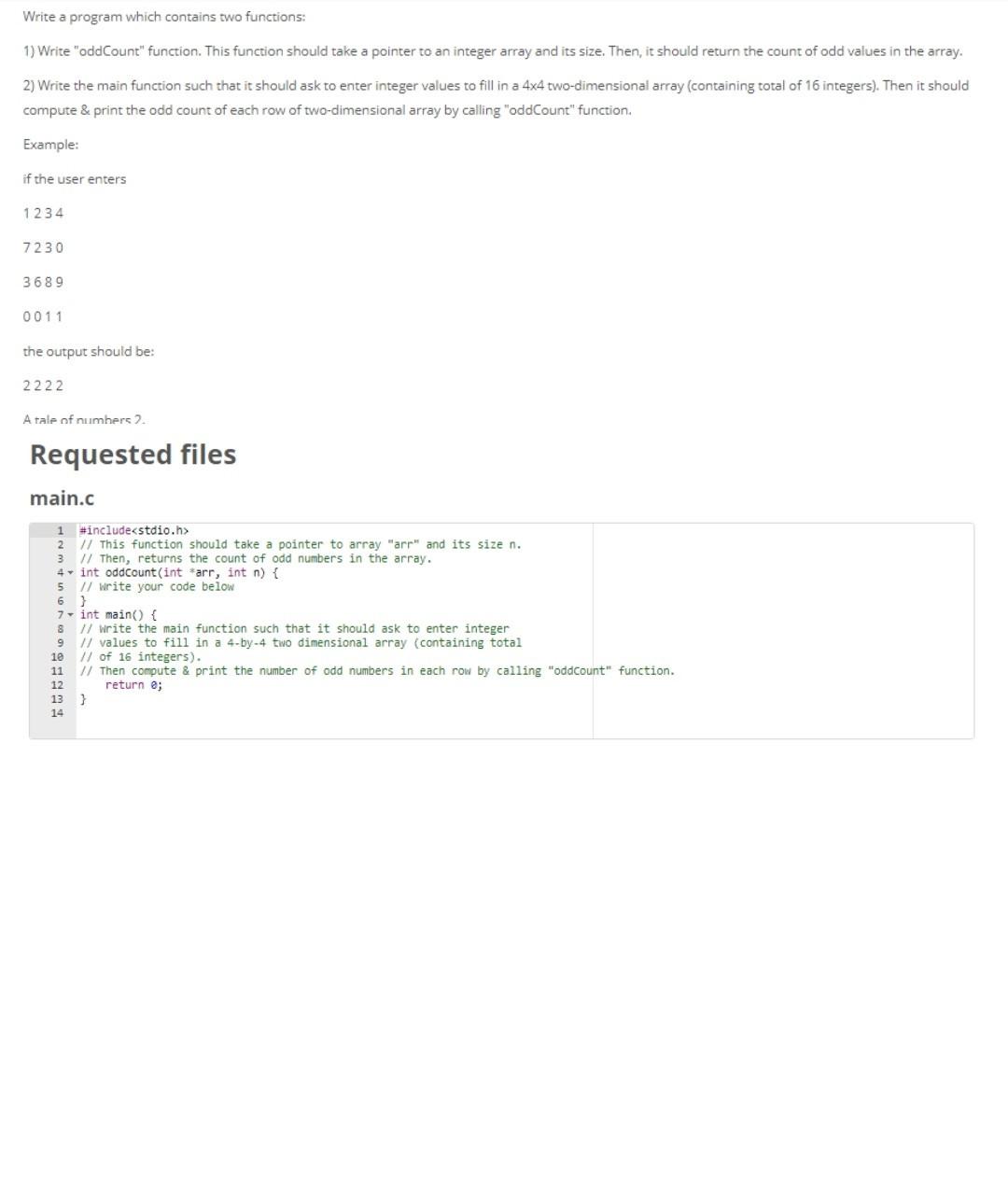 Solved Write a program which contains two functions: 1) | Chegg.com