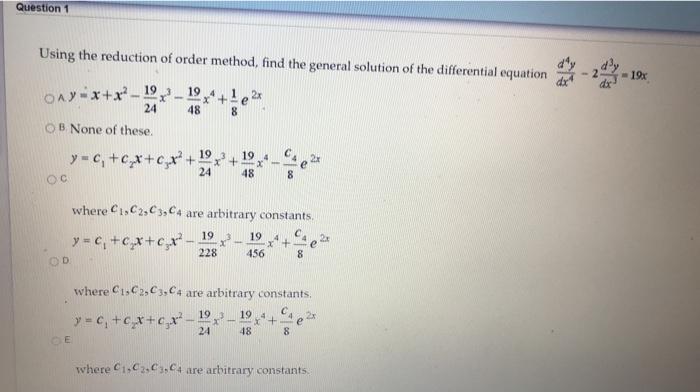 Solved Question 1 Using the reduction of order method, find | Chegg.com