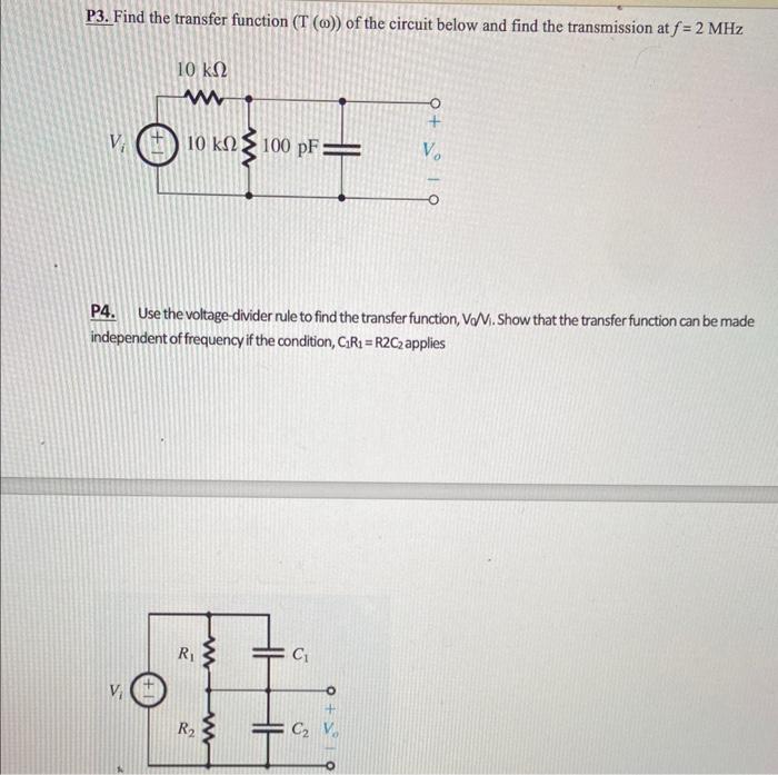 Solved P3. Find the transfer function (T(ω)) of the circuit | Chegg.com