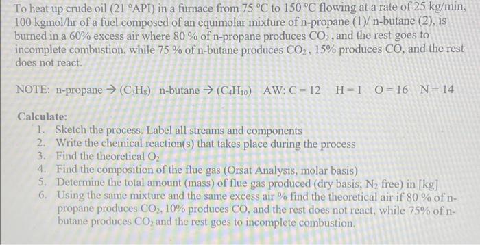 Solved Solve 1-6, using n-propane(C3H8) and n-butane(C4H10). | Chegg.com