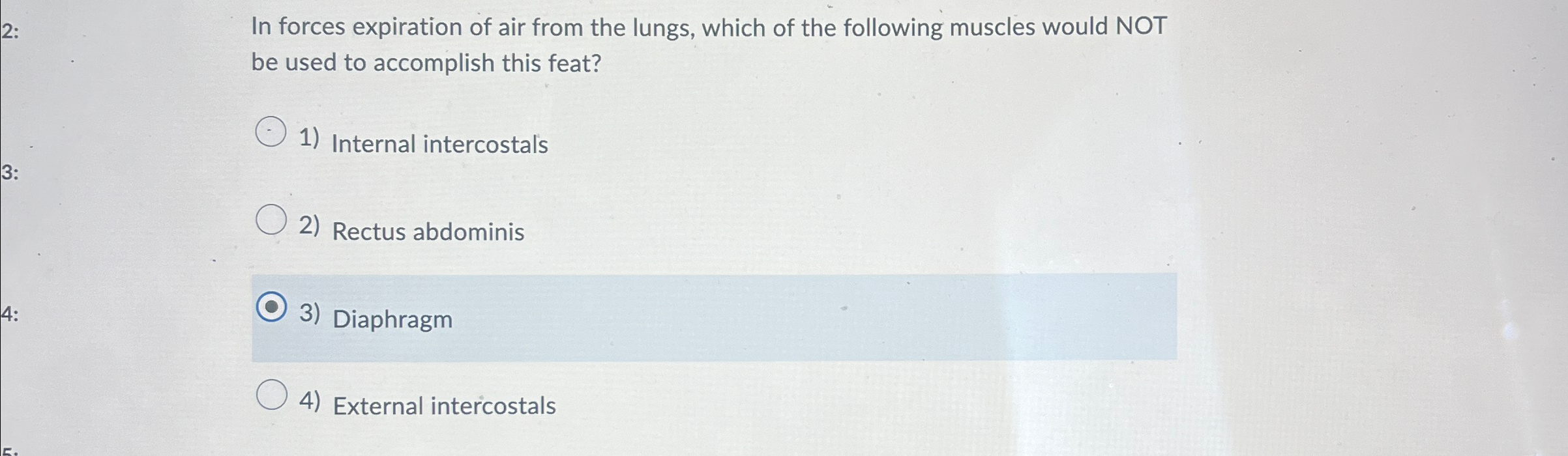 Solved In forces expiration of air from the lungs, which of | Chegg.com