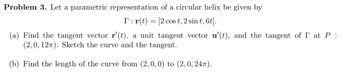 Solved Problem 3. ﻿Let a parametric representation of a | Chegg.com