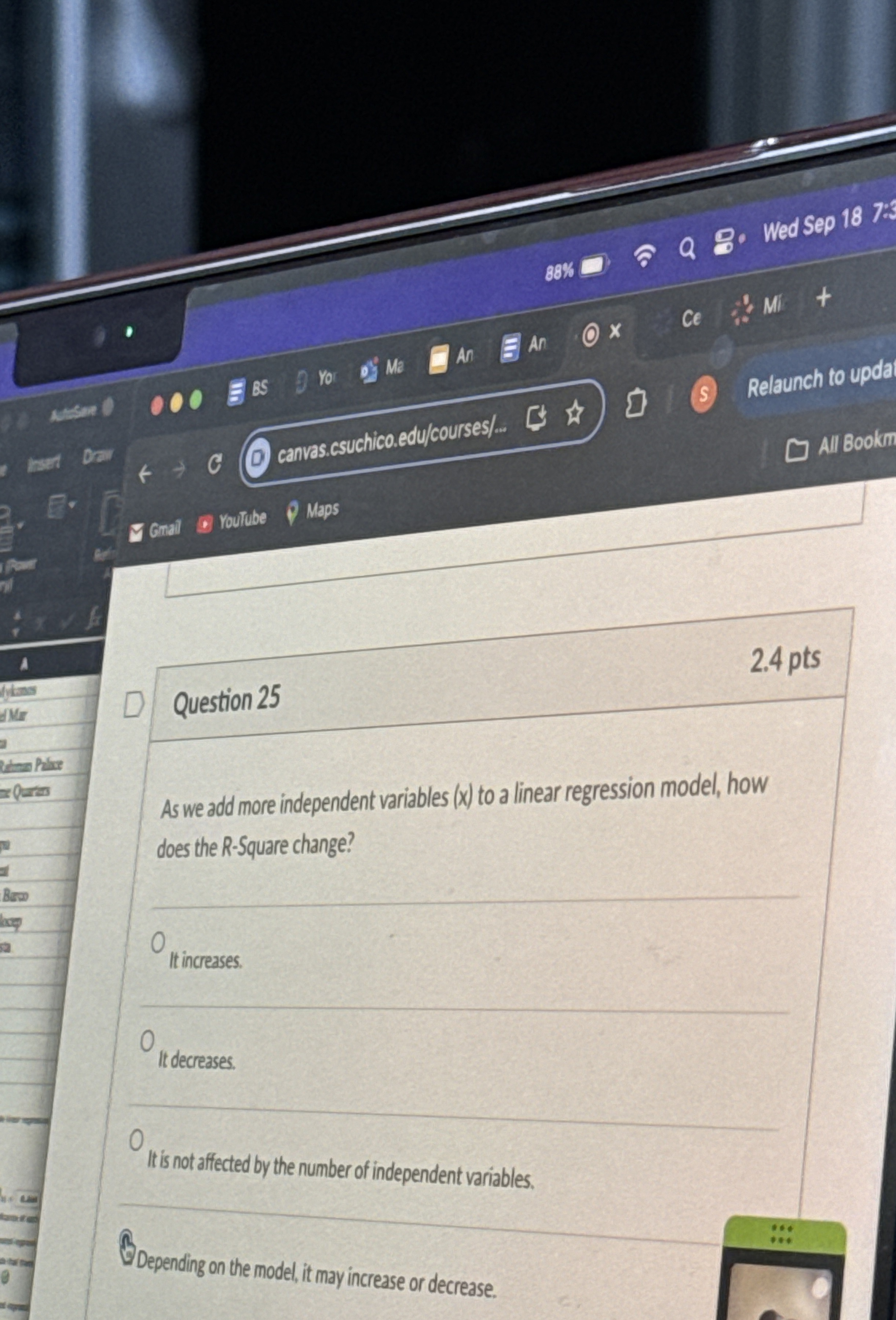Solved Question 25As we add more independent variables ( x ) | Chegg.com