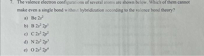 Solved The valence electron configurations of several items | Chegg.com