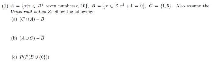 Solved (1) A={x∣x∈R+:even numbers | Chegg.com