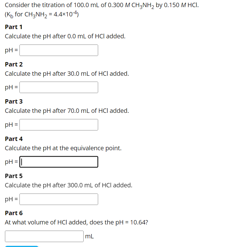 Solved Consider the titration of 100.0mL ﻿of 0.300MCH3NH2 | Chegg.com
