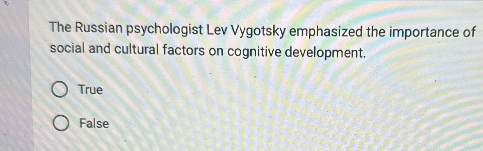 Solved The Russian psychologist Lev Vygotsky emphasized the | Chegg.com