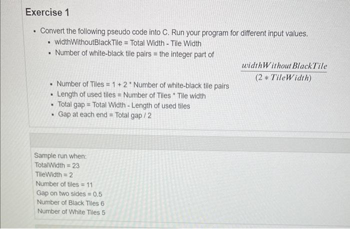 Solved - Convert the following pseudo code into C. Run your | Chegg.com