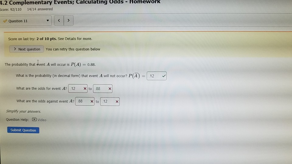 Solved Homework 4.2 Complementary Events; Calculating Odds | Chegg.com