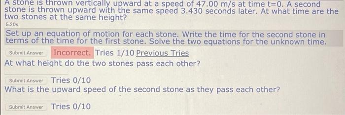 Solved A stone is thrown vertically upward at a speed of | Chegg.com