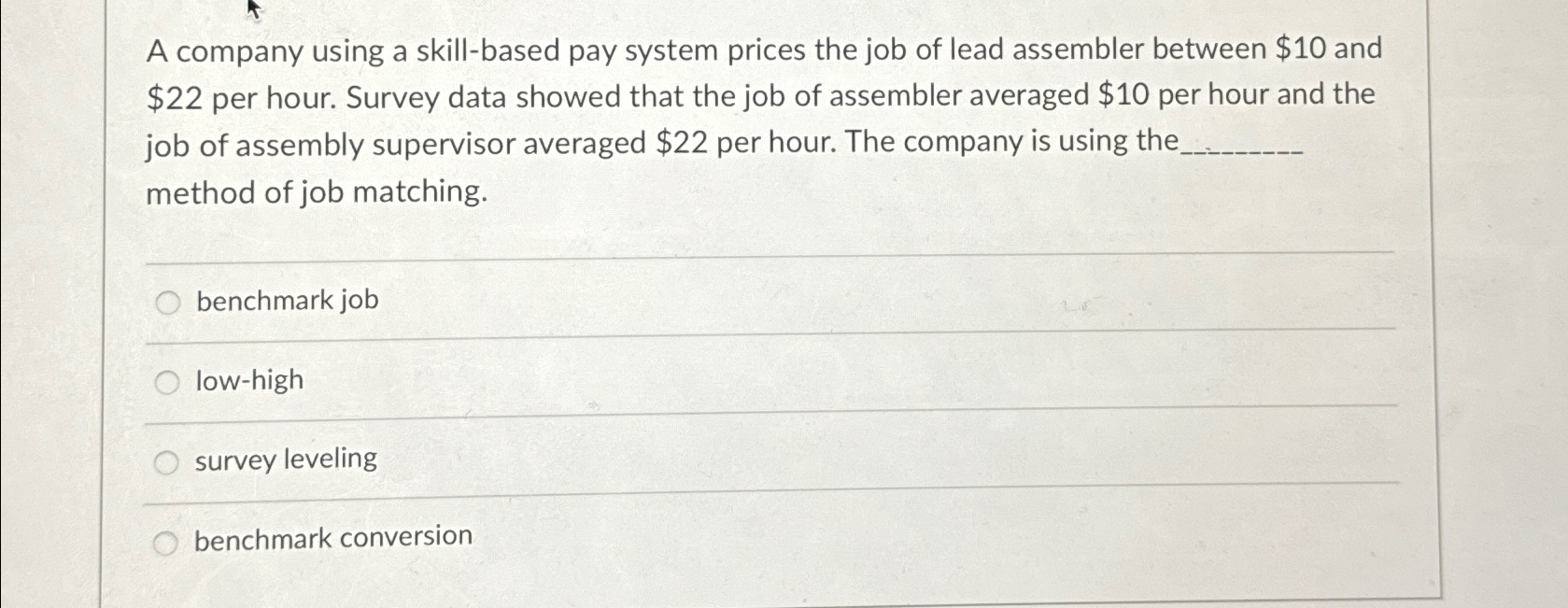 Solved A company using a skill-based pay system prices the | Chegg.com