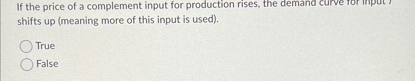 Solved If the price of a complement input for production | Chegg.com