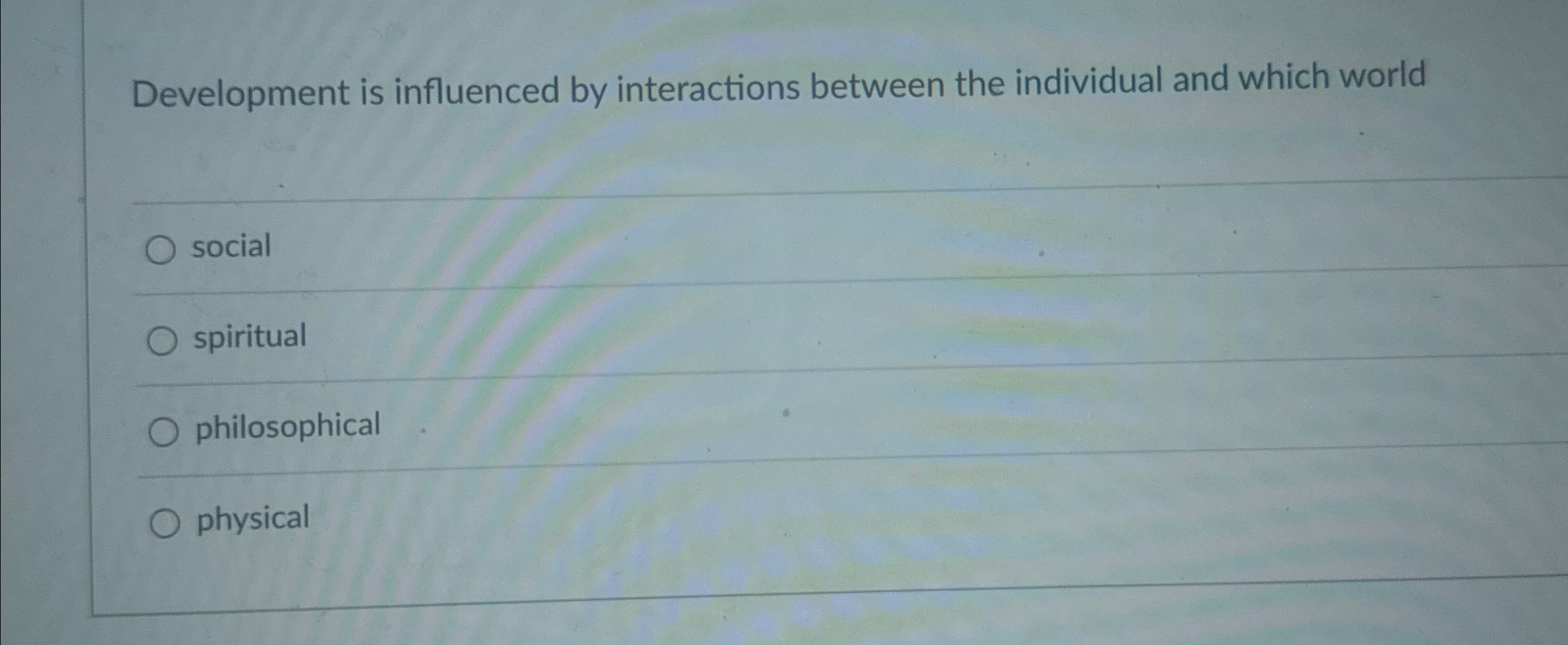 Solved Development is influenced by interactions between the | Chegg.com