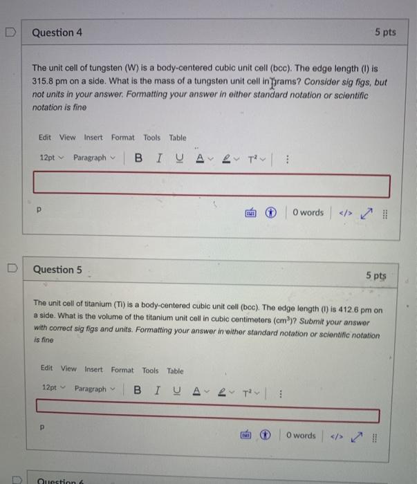 Solved D Question 4 5 pts The unit cell of tungsten (W) is a | Chegg.com