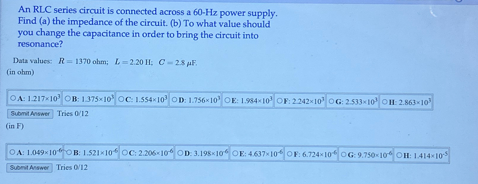 Solved An RLC series circuit is connected across a 60-Hz | Chegg.com