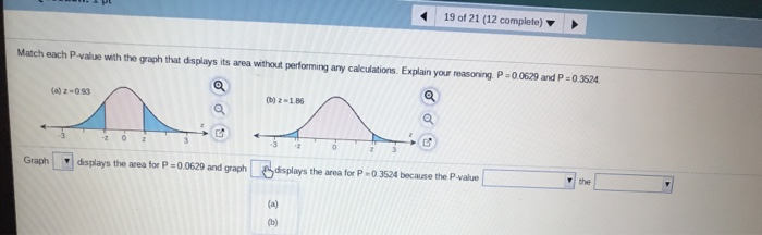 Solved 19 of 21 (12 complete) Match each P-value with the | Chegg.com
