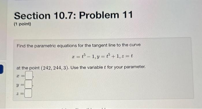 Solved Section 10.7: Problem 7 (1 point) Consider the | Chegg.com
