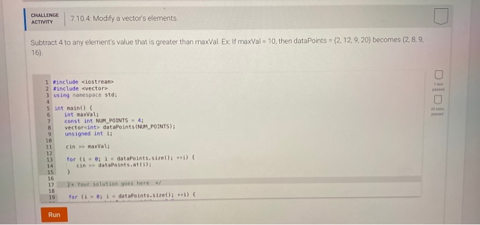 Solved CHALLENGE ACTIVITY 7.10.4: Modify a vector's elements | Chegg.com
