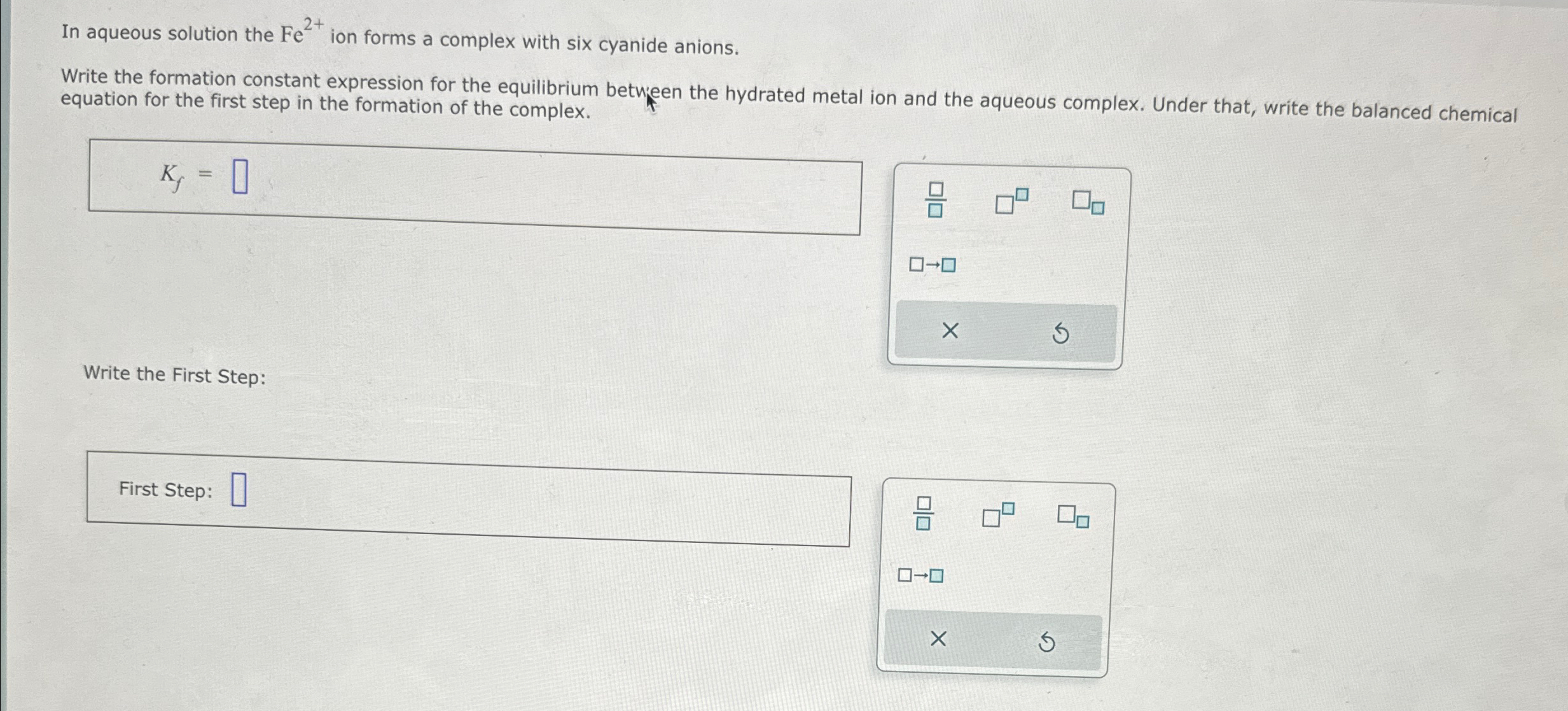 Solved In aqueous solution the Fe2+ ﻿ion forms a complex | Chegg.com