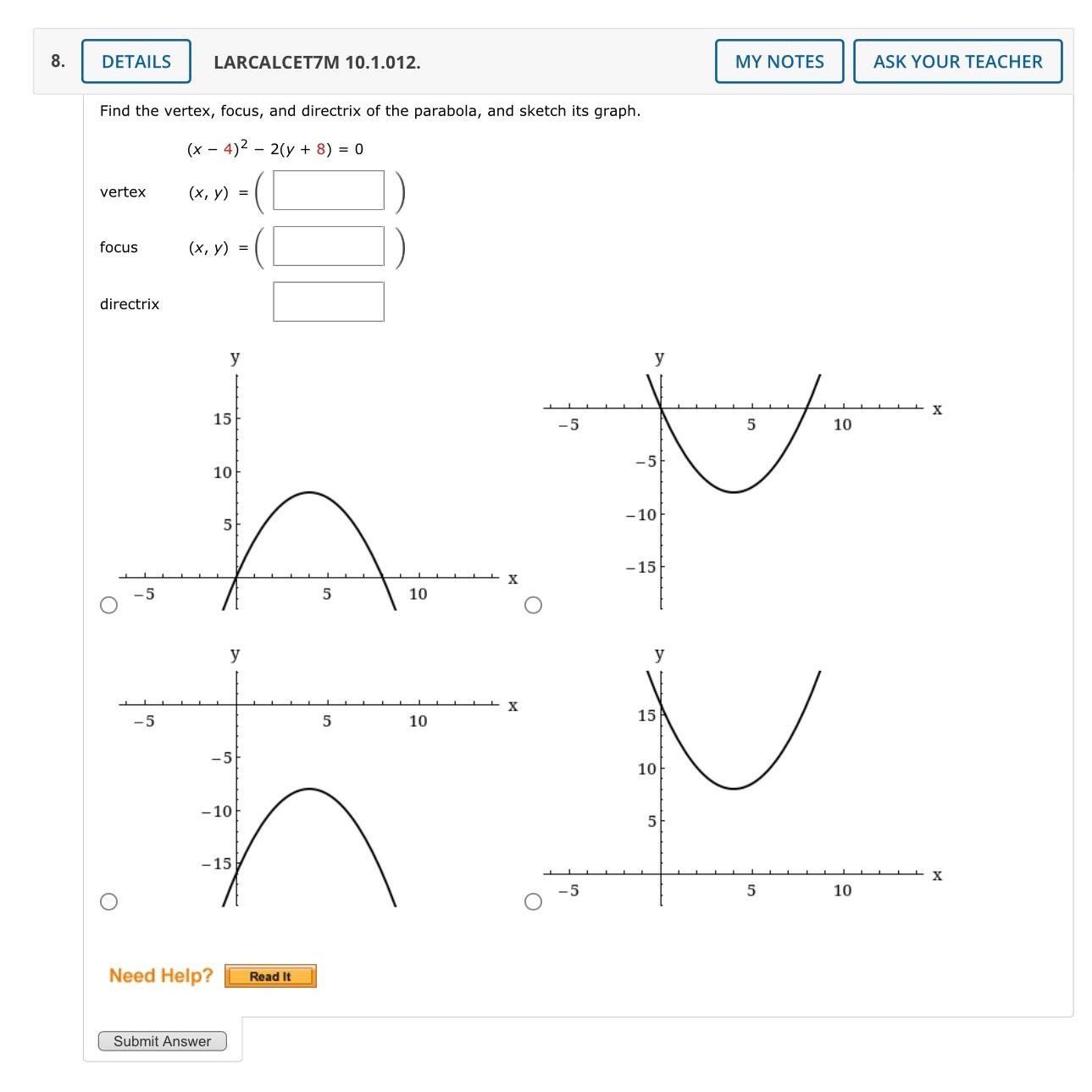 Solved LARCALCET7M 10 1 012 Find The Vertex Focus And Chegg
