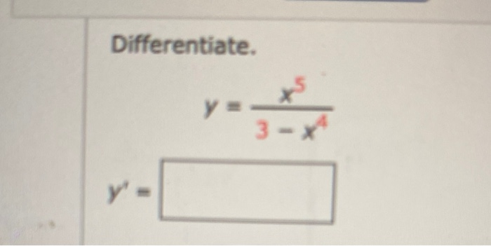 Solved Differentiate. y 3-X | Chegg.com