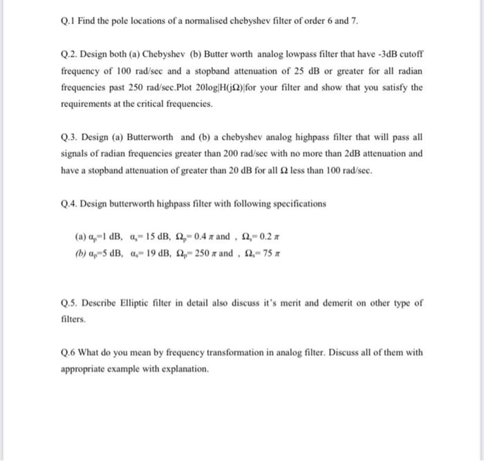 Solved Q.1 Find the pole locations of a normalised chebyshev | Chegg.com