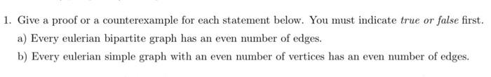 Solved 1. Give a proof or a counterexample for each | Chegg.com