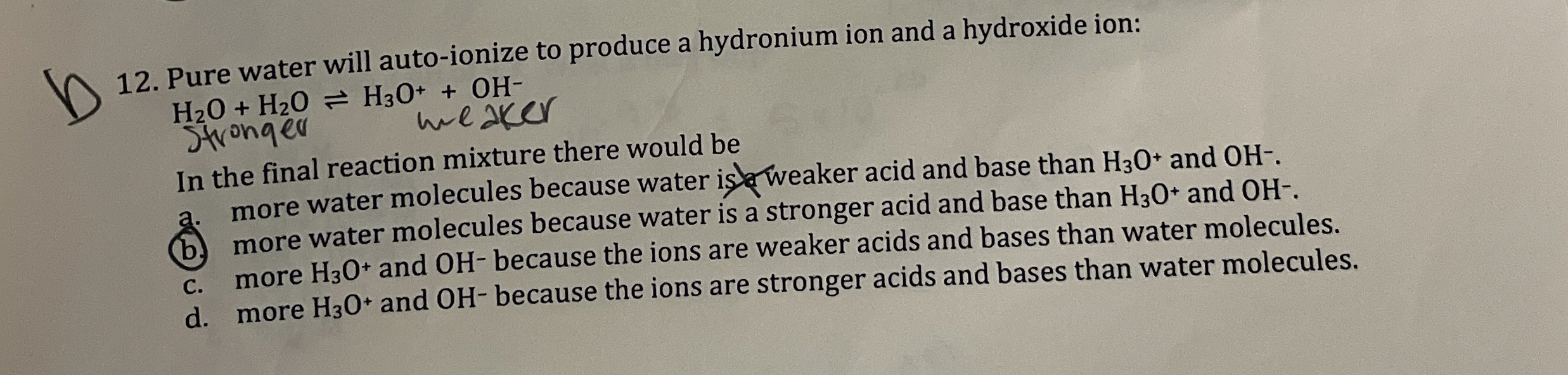 Solved Pure water will auto-ionize to produce a hydronium | Chegg.com