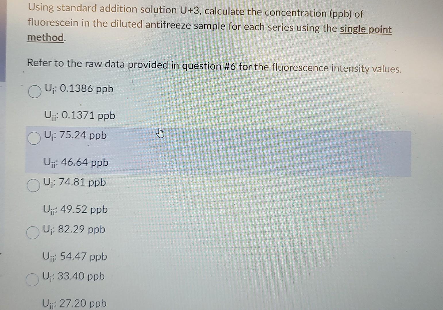 Using standard addition solution U+3, calculate the | Chegg.com