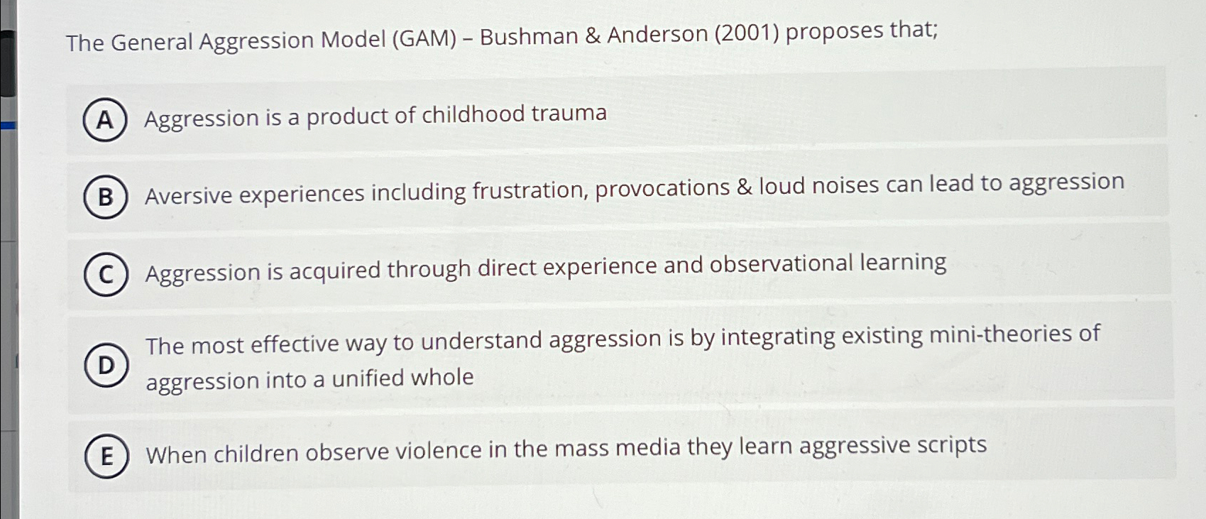 Solved The General Aggression Model (GAM) - ﻿Bushman & | Chegg.com