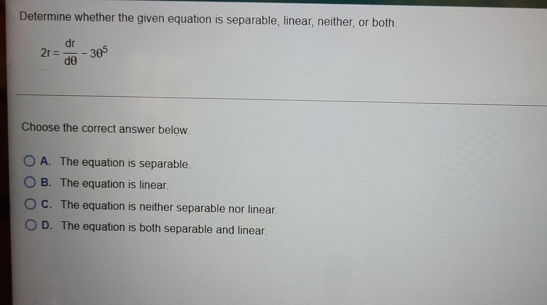 Solved Determine Whether The Given Equation Is Separable