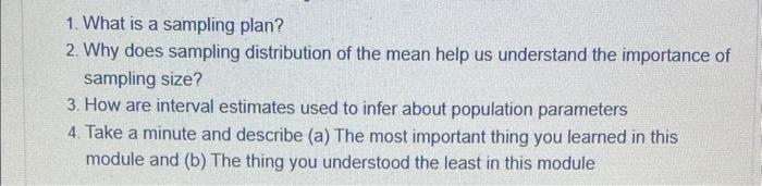 Solved 1. What is a sampling plan? 2. Why does sampling | Chegg.com