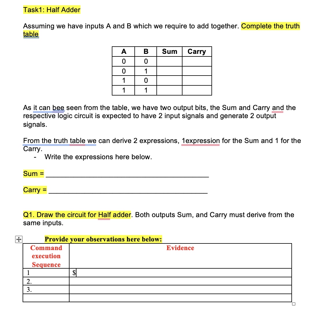 Solved Task1: Half AdderAssuming we have inputs A and B | Chegg.com