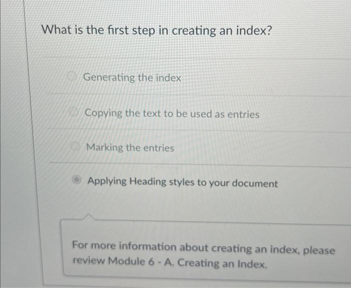 Solved What is the first step in creating an index? | Chegg.com