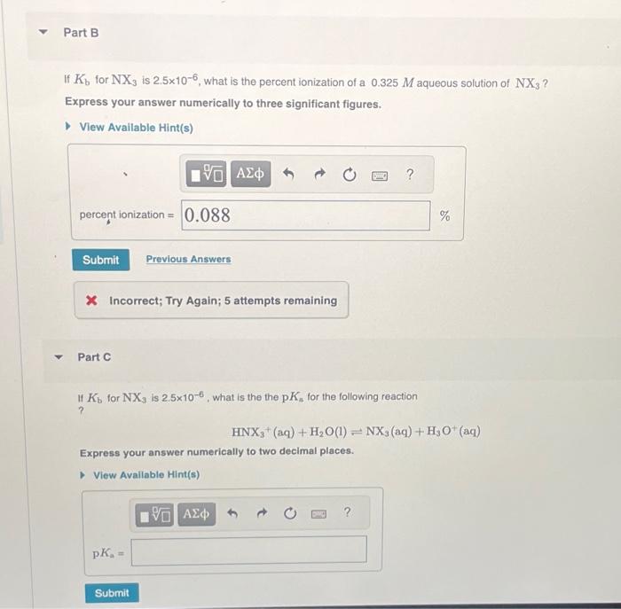 Solved If Kb for NX3 is 2.5×10−6, what is the percent | Chegg.com