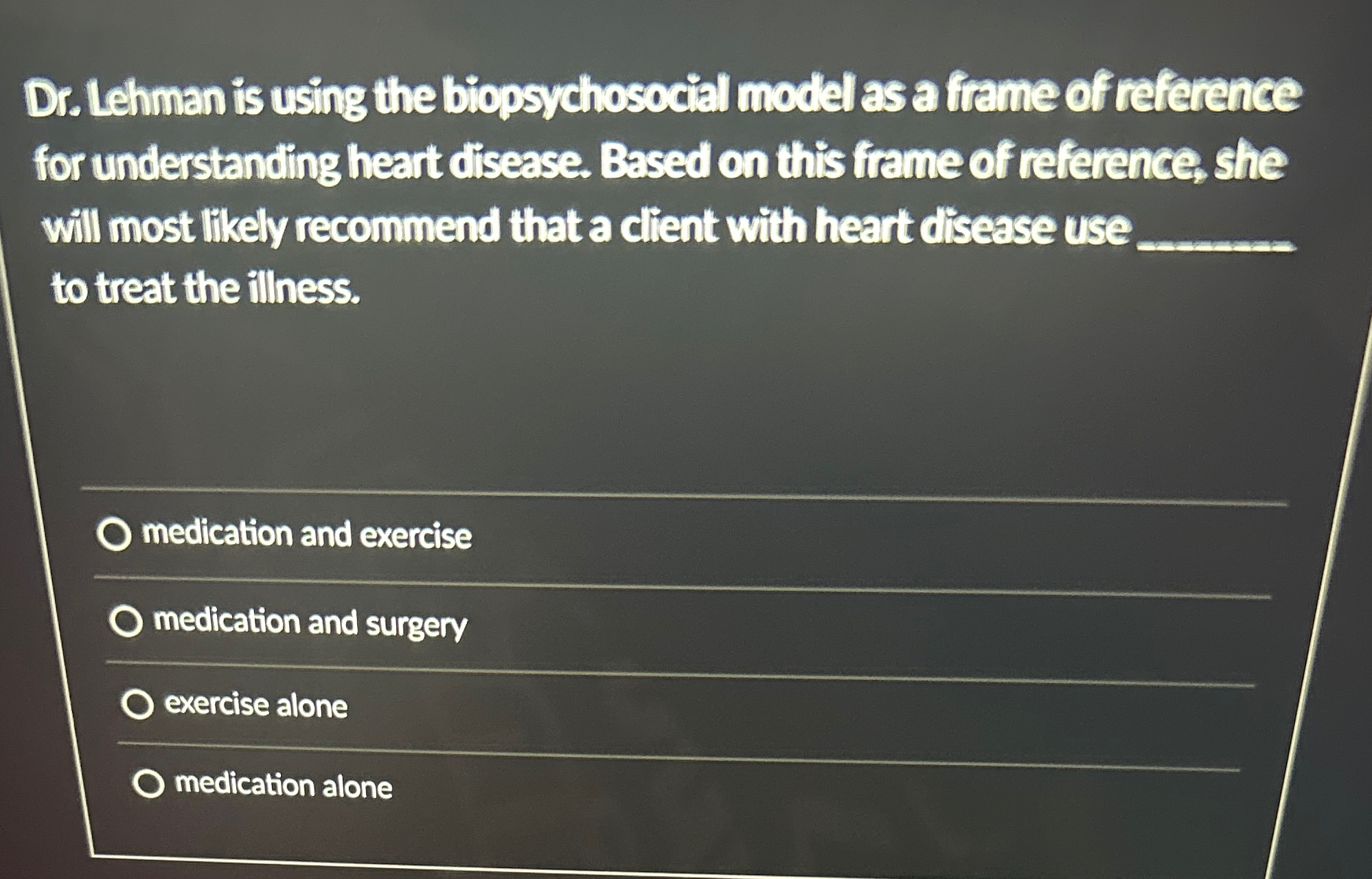 Solved Dr. ﻿Lehman is using the biopsychosocial model as a | Chegg.com