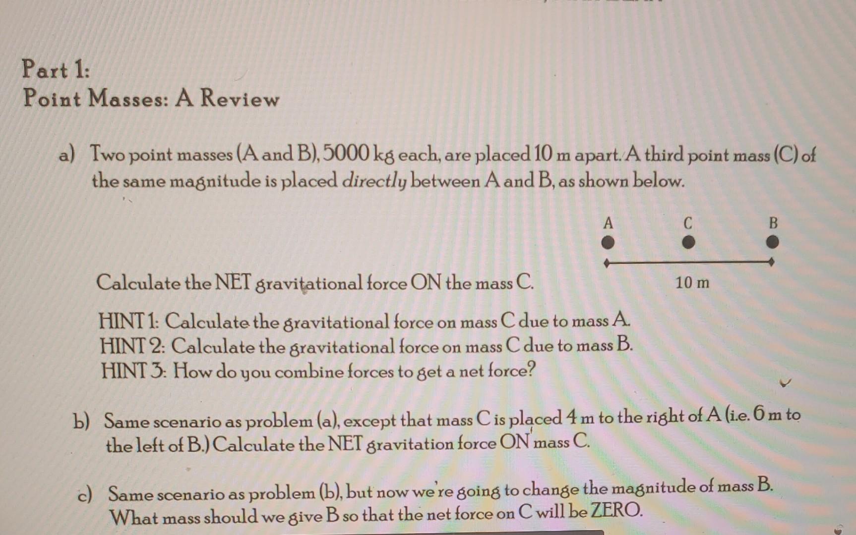 Solved Part 1: Point Masses: A Review a) Two point masses (A | Chegg.com