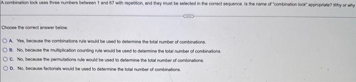 Solved A combination lock uses three numbers between 1 and | Chegg.com