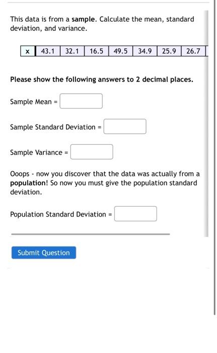 Solved This data is from a sample. Calculate the mean, | Chegg.com