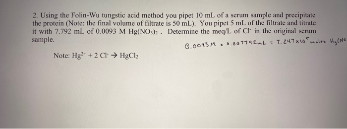 Solved 2. Using the Folin-Wu tungstic acid method you pipet | Chegg.com