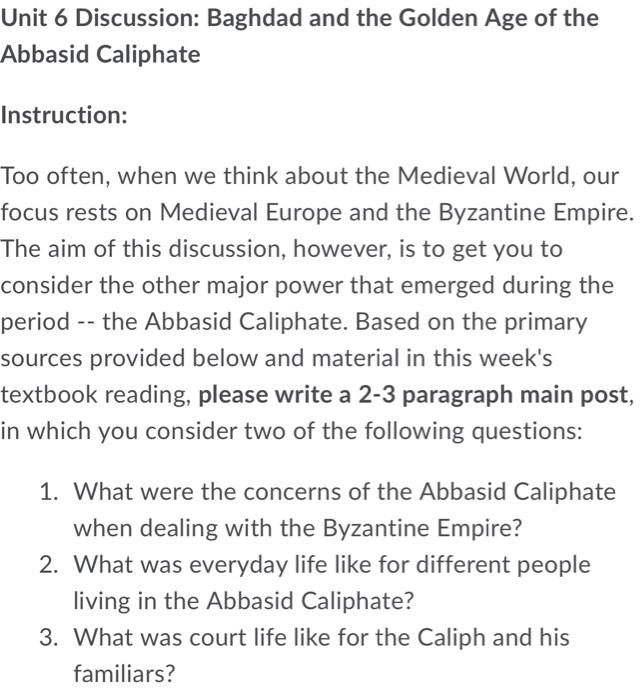 Solved Unit 6 Discussion: Baghdad and the Golden Age of the | Chegg.com