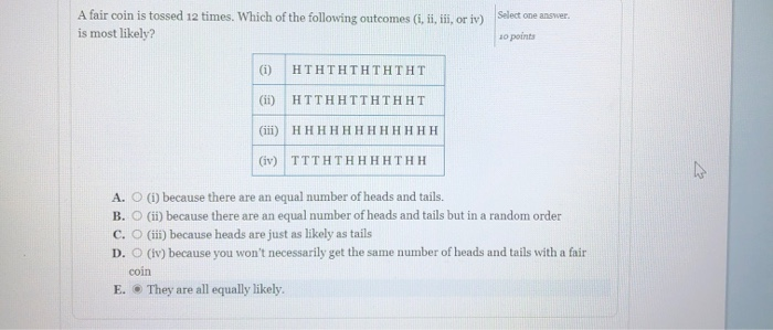 Solved A fair coin is tossed 12 times. Which of the | Chegg.com