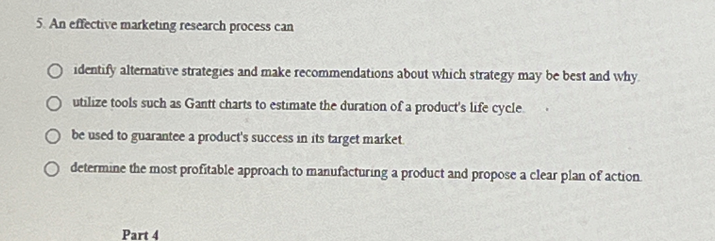 An effective marketing research process canidentify | Chegg.com